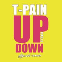 T Pain up down FT BOB by t pain Uploaded By Djgweb