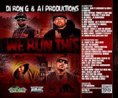 DJ Ron G and A i Productions Presents We Run This by Various