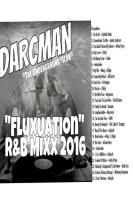 Fluxuation by DARCMAN - Uploaded By : Darcman